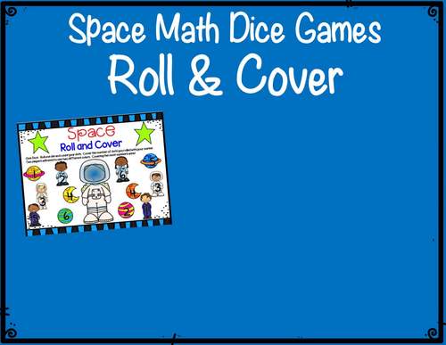 Space Themed Math Center Dice Games Two & Three Addend Addition | TPT