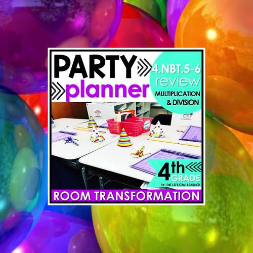 4th Grade Multiplication and Division | Party Room Transformation