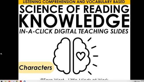 KNOWLEDGE In-a-Click Digital Slides - CHARACTERS Science of Reading ...