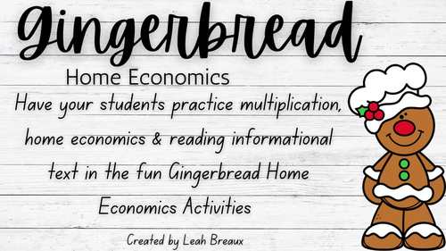 Gingerbread Home Economics | Christmas Life Skills Activity | TPT