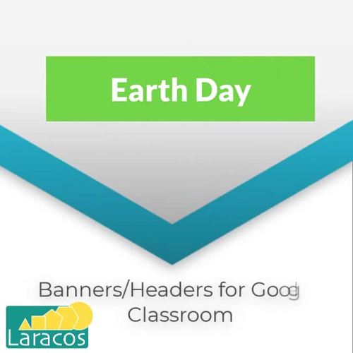 Earth Day Animated Banners/Headers for Google Classroom by Laracos