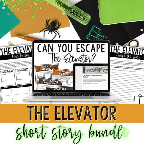 The Elevator by William Sleator Short Story Activities & Escape Room Bundle