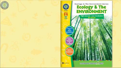 Ecology & the Environment - BIG BOOK Gr. 5-8 by Classroom Complete Press