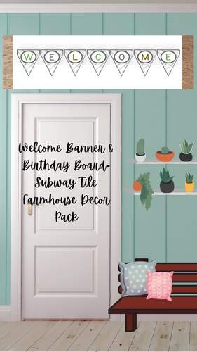 Birthday Board and Welcome Banner - Subway Tile Farmhouse Decor Pack