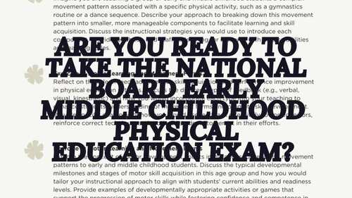 NBCT Early/Middle Childhood Physical Education | Components 1 & 2 Prep ...