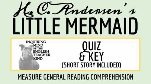 "The Little Mermaid" by Hans Christian Andersen Quiz and Answer Key ...