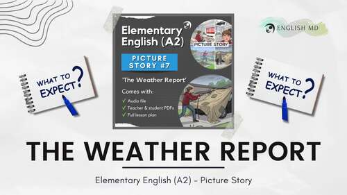 Picture Story #7: 'The Weather Report' | Elementary ESL/ELL for All ...