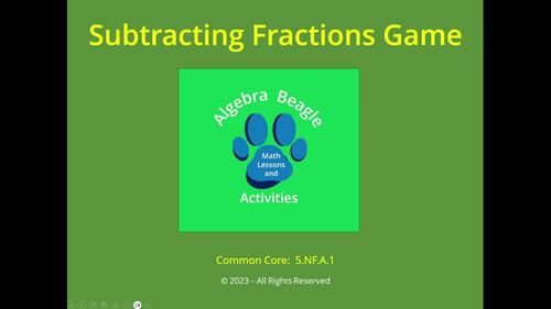 Subtracting Fractions PowerPoint Tic Tac Toe Game by Algebra Beagle