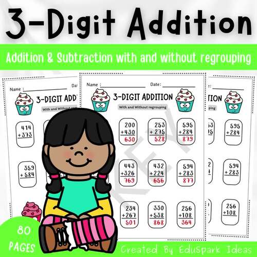 3-Digit Addition | With and Without Regrouping |Math Worksheet | 2nd ...