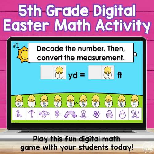 5th Grade Easter Digital Math Center and Activity Measurement Conversion