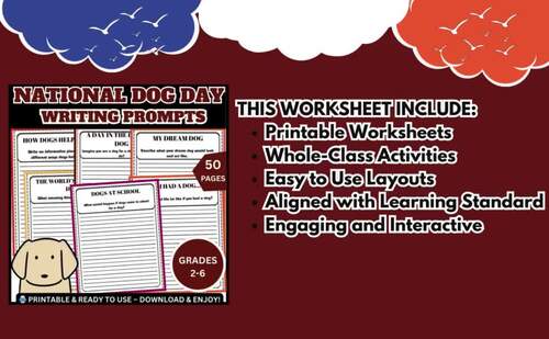 National Dog Day Writing Prompts Worksheets, 2nd 3rd 4th 5th 6th Grade