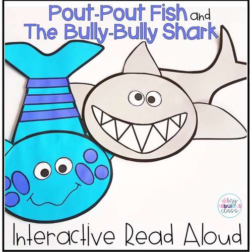 Pout-Pout Fish and The Bully-Bully Shark Interactive Back to School ...