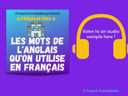 Listening Reading Activity Using French words borrowed from English