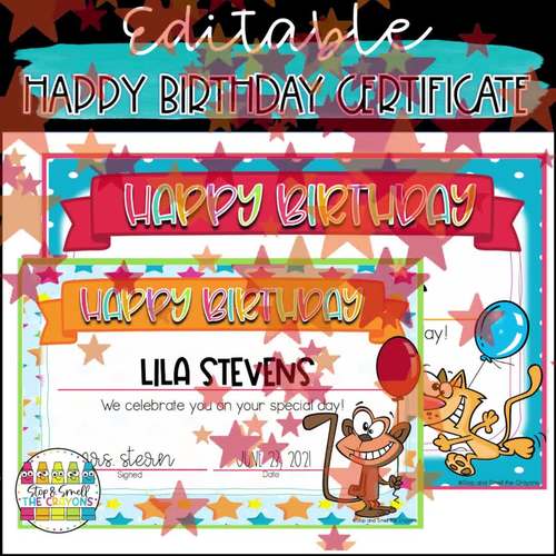 Editable Certificate | Happy Birthday by Stop and Smell the Crayons