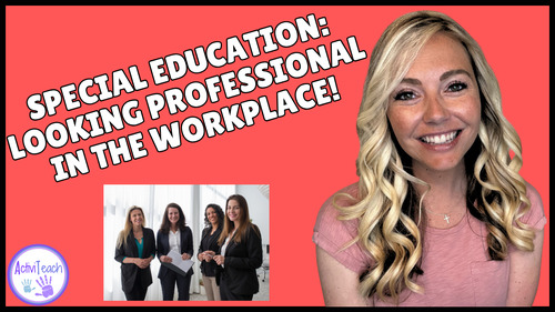 FUN Looking Professional in the Workplace Activities Special Education ...