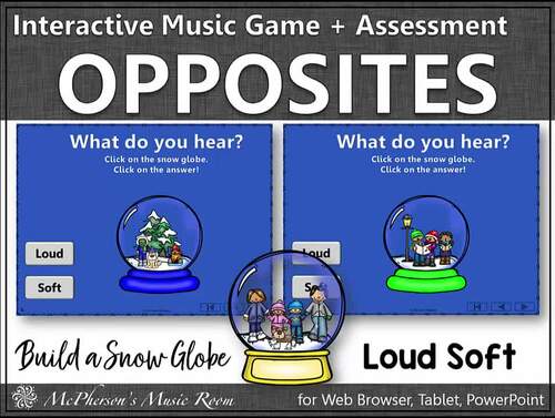 Winter Music Dynamics Loud & Soft Interactive Music Game & Assess {Snow ...