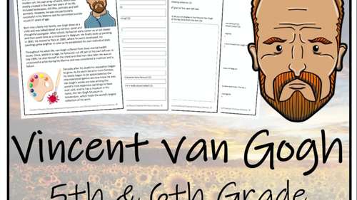 Vincent van Gogh Close Reading Comprehension Activity | 5th Grade & 6th ...