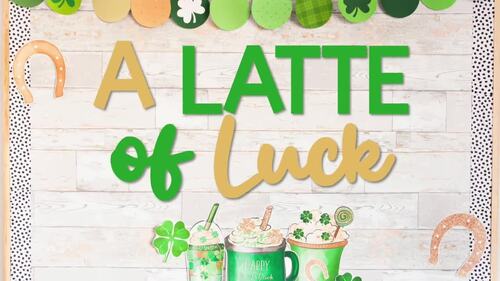 St. Patrick's Day Coffee Latte Bulletin Board & Editable Classroom Door ...