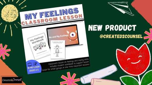 Me and My Feelings Lesson and Workbook by Created To Counsel | TPT
