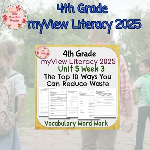 4th Grade My View Literacy 2025 | 5.3 The Top Ten Ways You ...
