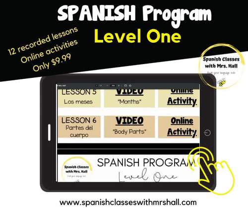 Spanish Program Level One-Lessons by Spanish Classes with Mrs Hall