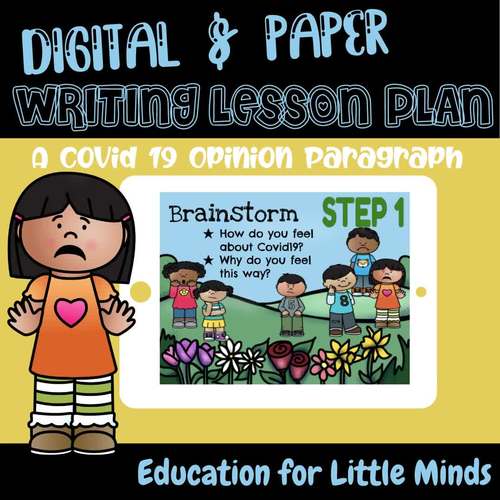 Covid 19 Opinion Writing Project by Education for Little Minds | TPT