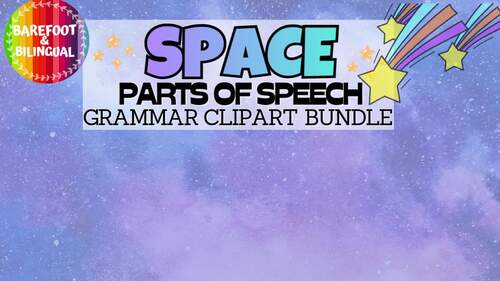 Outer Space Grammar Clipart GROWING BUNDLE **LIGHTNING DEAL** Parts of ...