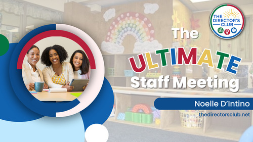 The Ultimate Staff Meeting (On-Demand Workshop) by The Director's Club