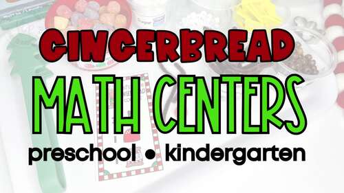 Gingerbread Math Centers by Beyond the Playroom | TPT