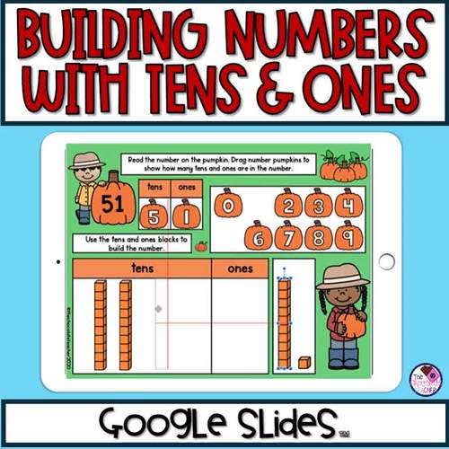 Tens and Ones | Place Value | Fall Math | Google Classroom™ | TpT