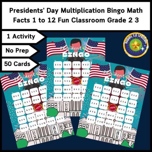 Presidents’ Day Multiplication Bingo Math Facts 1 to 12 Fun Classroom ...