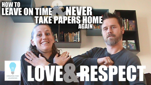 How Love and Respect Will Help You NEVER Take Papers Home Again | TPT