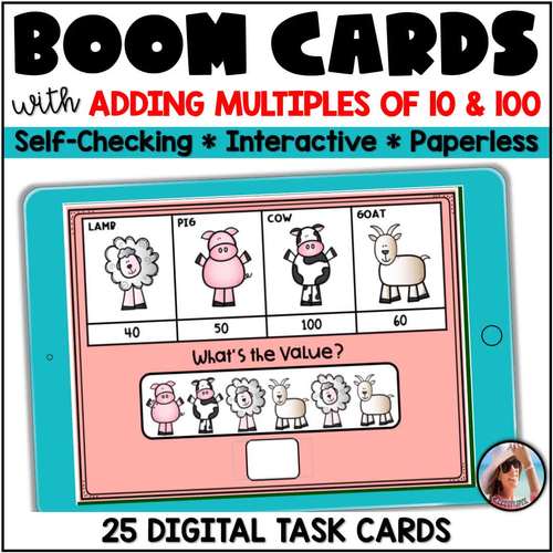 Adding Multiples of 10 and 100 | Boom Cards | Distance Learning by ...