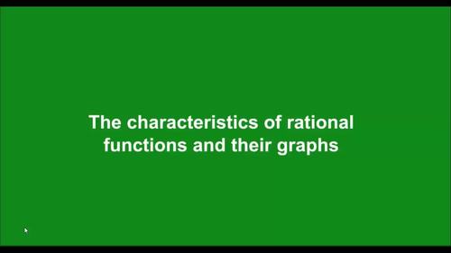 MHF4U The characteristics of rational functions and their graphs