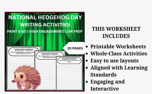 NATIONAL HEDGEHOG WRITING ACTIVITIES | 20 PAGES | GRADE 3-8 by ...