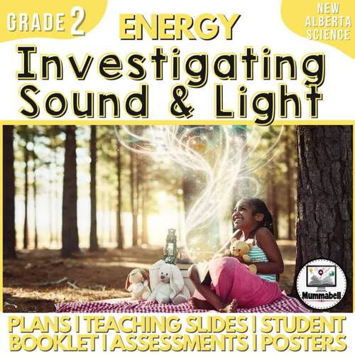 ENERGY - Investigating Sound and Light: Grade 2 Alberta New Science ...