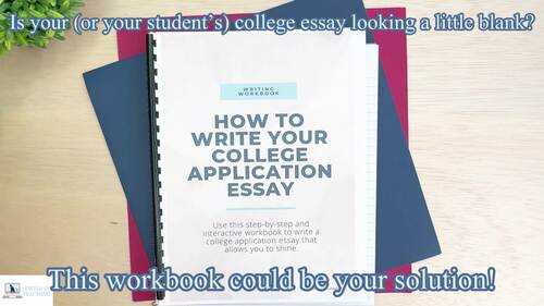 College Application Essay Writing Workbook: with Model Essays & Activities