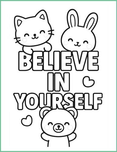 Believe in Yourself Coloring Page | Positive Affirmation Worksheet ...