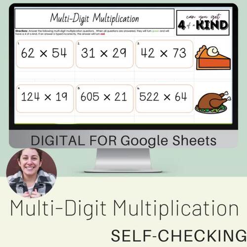 Multi-Digit Multiplication: 4 of a Kind Activity (Thanksgiving Edition)