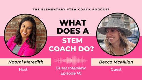 What does a STEM Coach Do? with Becca McMillan [Video] | TPT