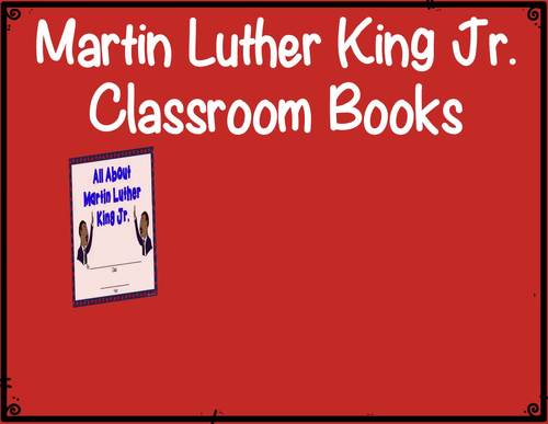 Martin Luther King Jr Classroom & Student Booklets Worksheets Art & Centers