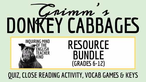 "Donkey Cabbages" Quiz, Close Reading Worksheet, and Vocabulary Games ...