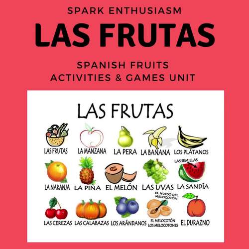 Fruits Vocabulary Activities & Games Unit in Spanish (Las Frutas)