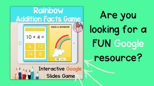 Addition Facts Google Slides Game Rainbow Themed | Math Facts by ...