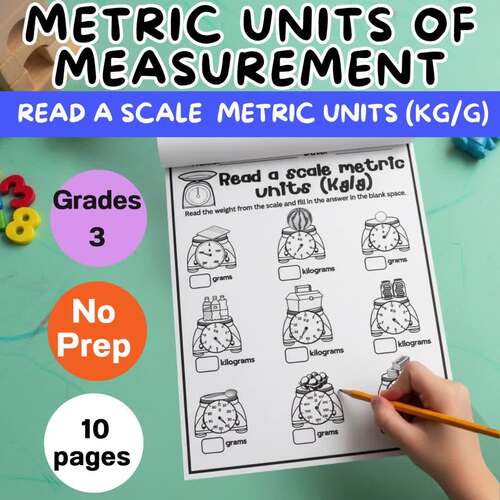 Metric System Activities | Read a Scale – Metric Units (kg/g) | Grade 3 ...