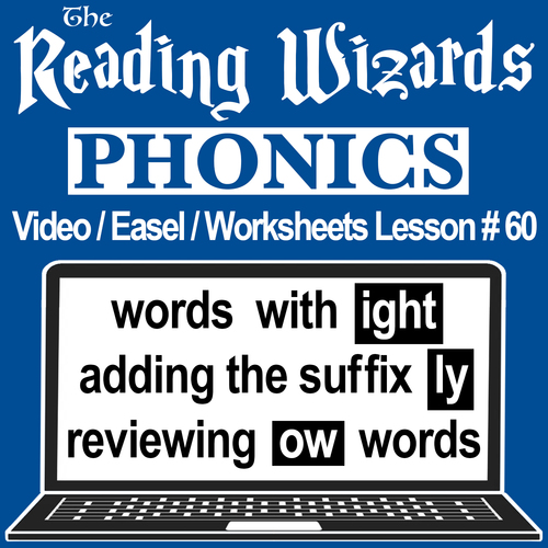 Phonics IGHT Words - Suffix LY - OW Words Video Worksheets - Reading ...