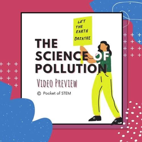 Pollution Science (Air, Land, Water Pollution Experiments) with ...