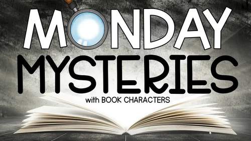 Monday Mysteries with Book Characters | School News Show Morning Meeting