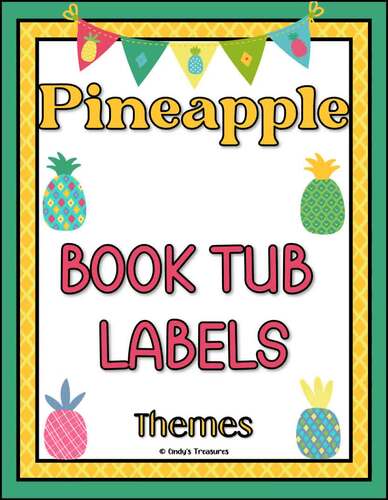 Pineapple Book Tub Labels by Theme by Cindy's Treasures | TPT