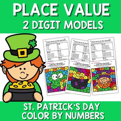 St Patrick's Day Place Value Color by Number 2 Digit Base 10 Blocks ...